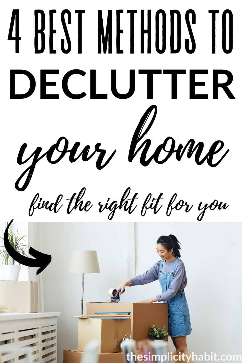The Best Methods for Decluttering Your Entire Home - The Simplicity Habit