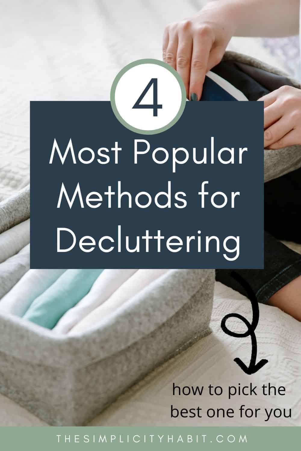 The Best Methods for Decluttering Your Entire Home - The Simplicity Habit