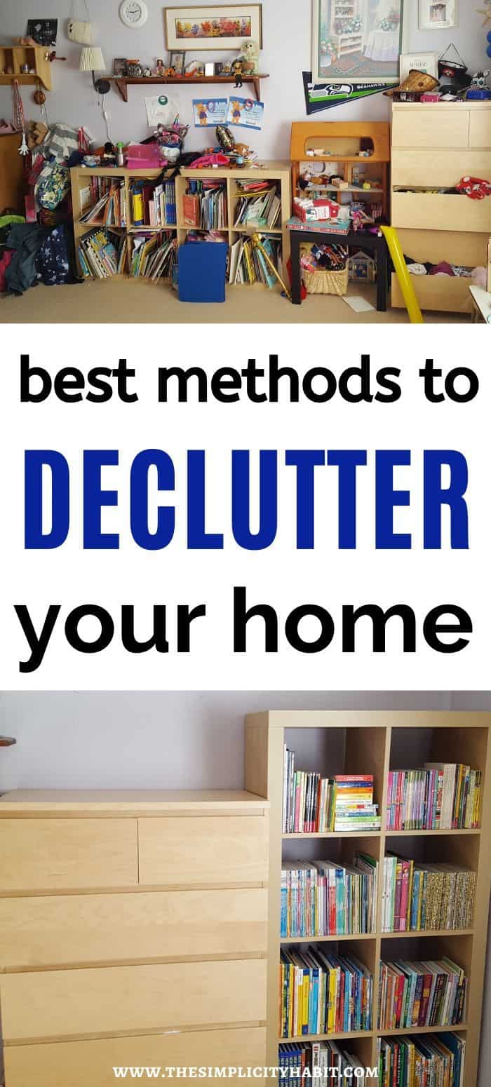 The Best Methods for Decluttering Your Entire Home - The Simplicity Habit