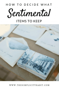 How to decide what sentimental items to keep - The Simplicity Habit