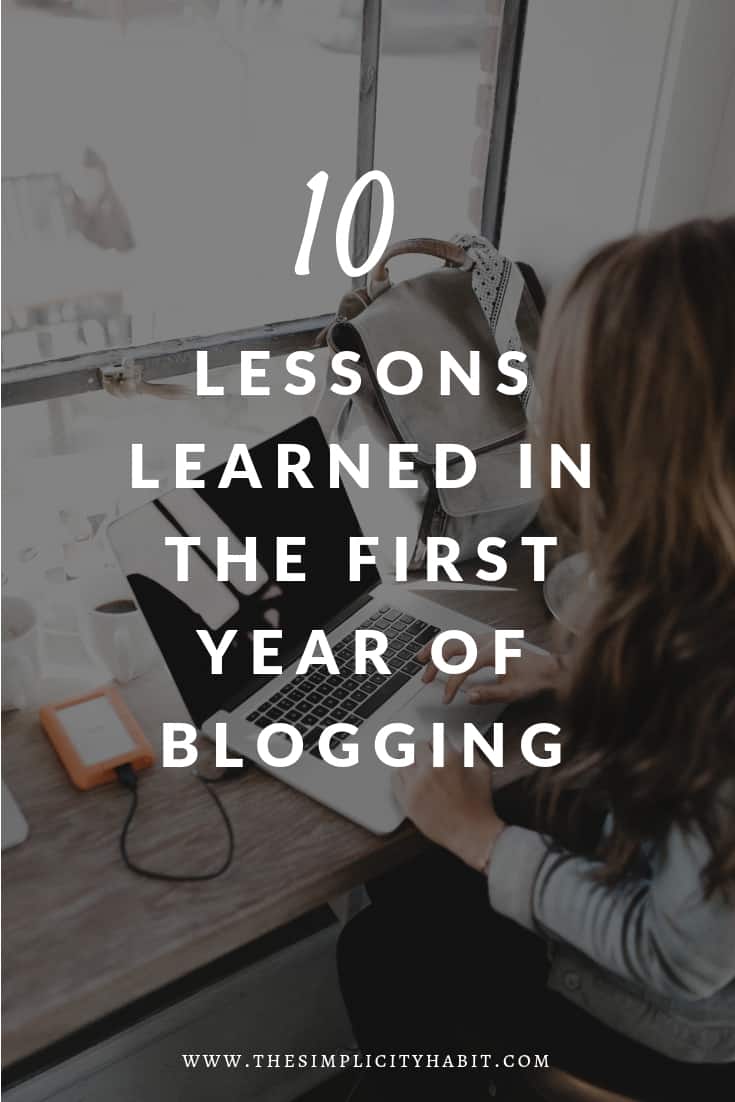Lessons Learned in the First Year of Blogging - The Simplicity Habit