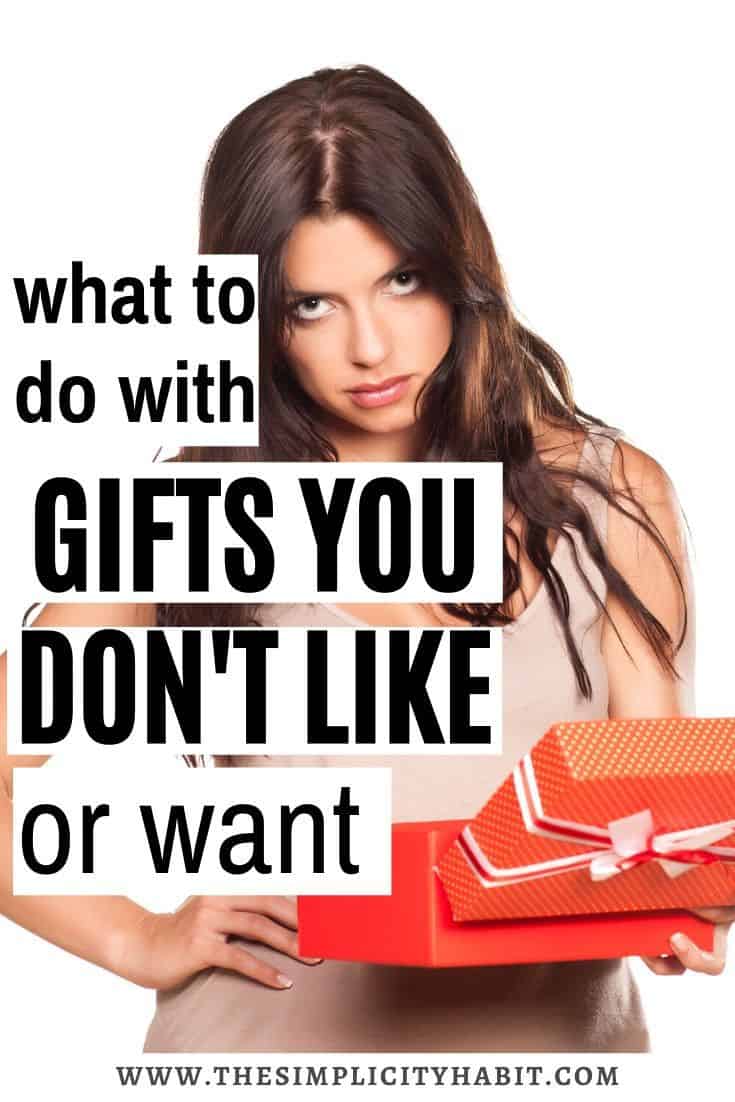 How to Deal With Unwanted Gifts - The Simplicity Habit