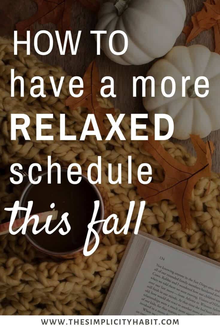 How to Have a Less Busy Schedule This School Year - The Simplicity Habit