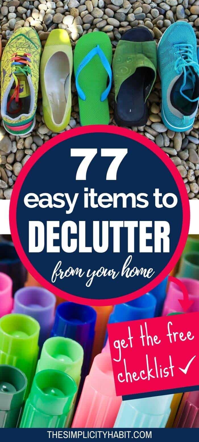 77 Easy Things to Declutter From Your Home - The Simplicity Habit