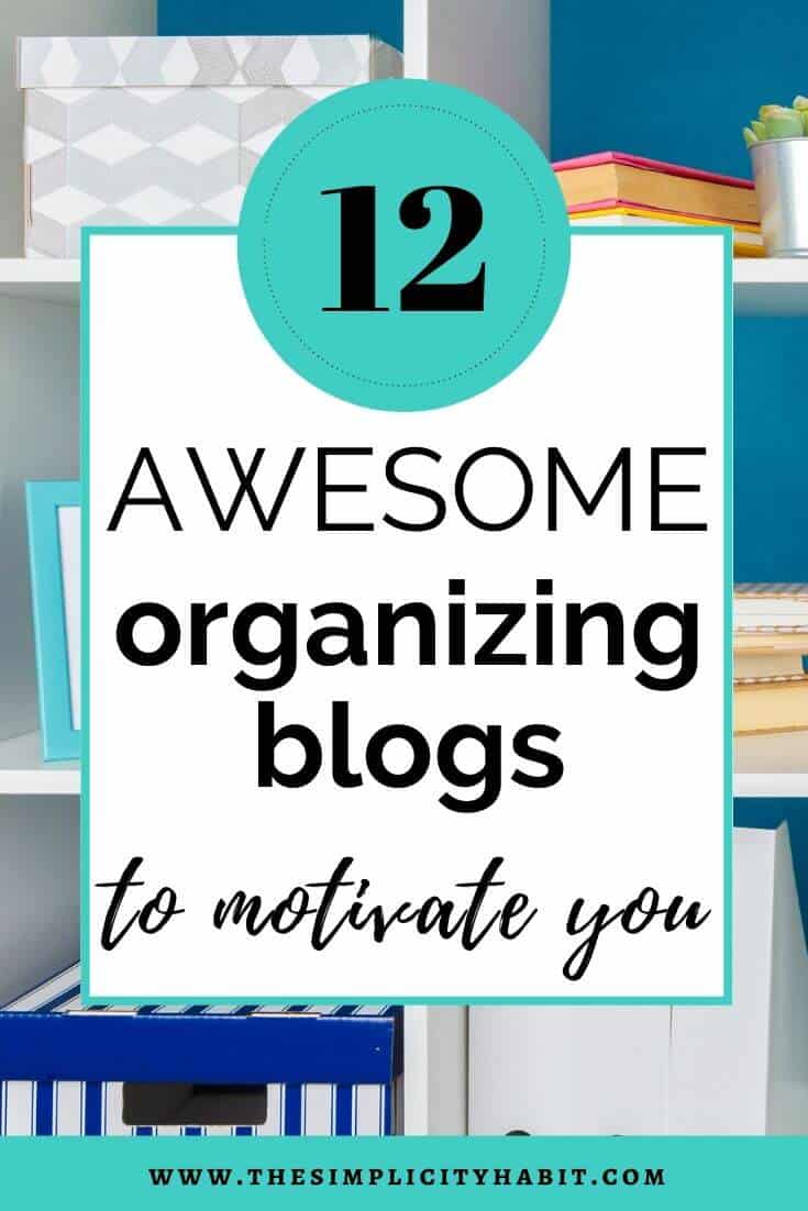 Best Organizing Blogs in 2025 - The Simplicity Habit