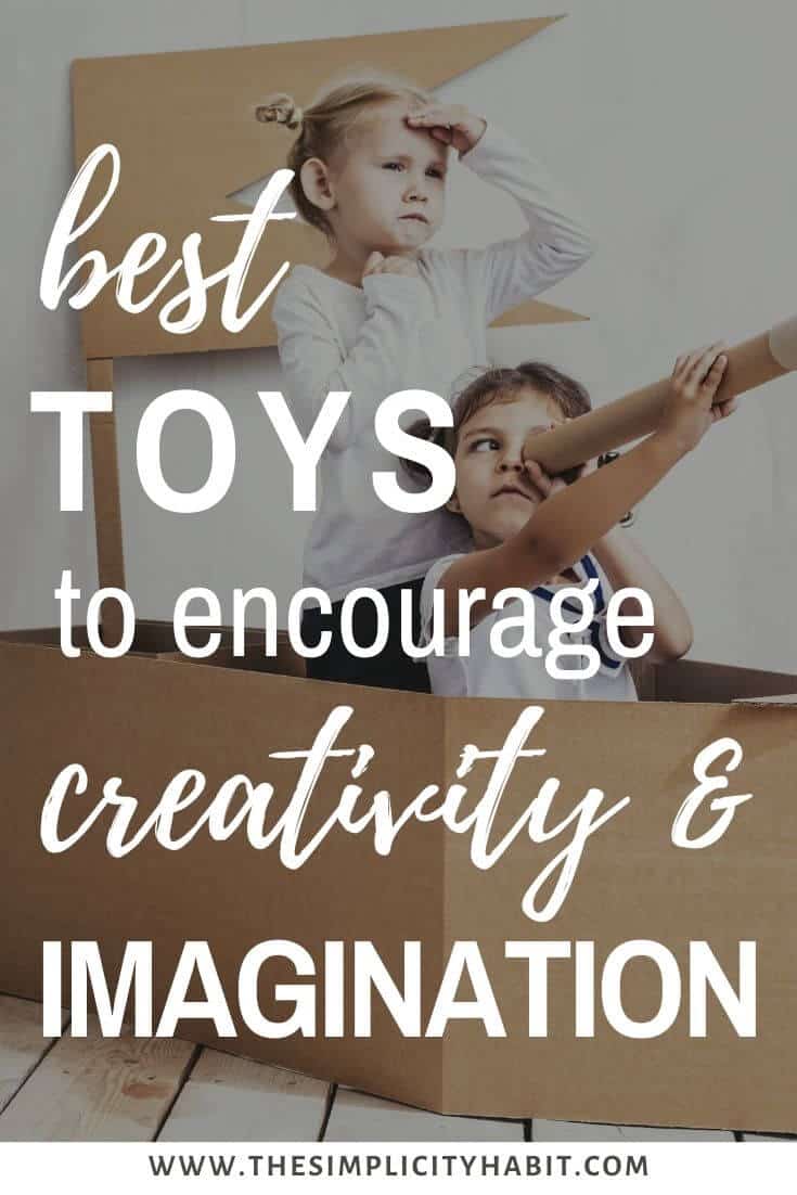 25 Best Creative Toys to Inspire Imaginative Play - The Simplicity Habit