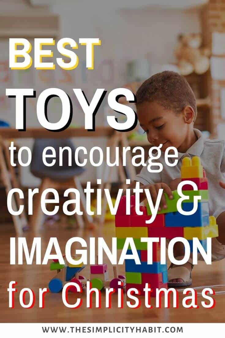 25 Best Creative Toys to Inspire Imaginative Play - The Simplicity Habit