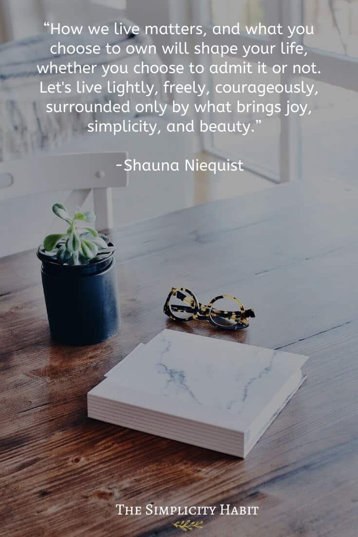 Top 25 Quotes About Living Simply - The Simplicity Habit