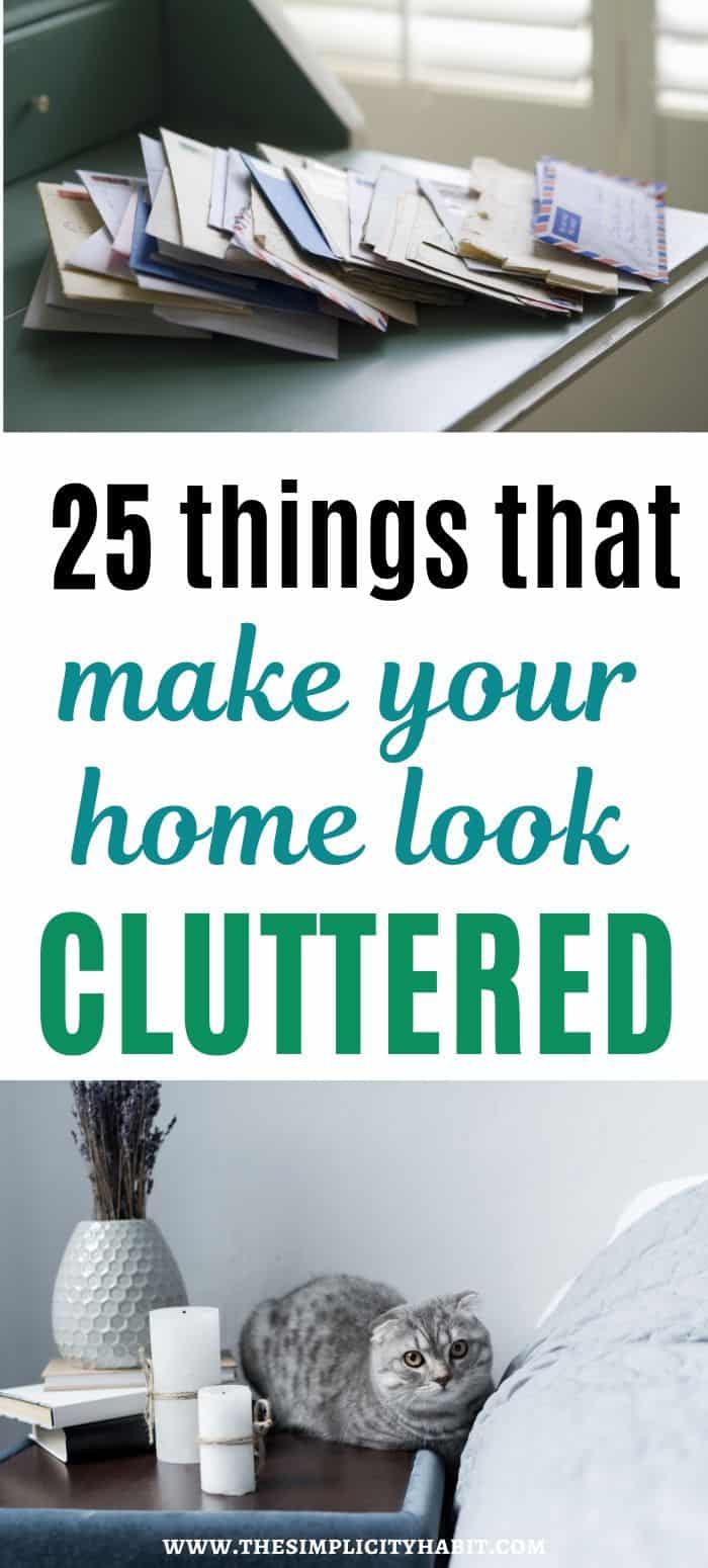25 Things That Make Your Home Look Cluttered - The Simplicity Habit
