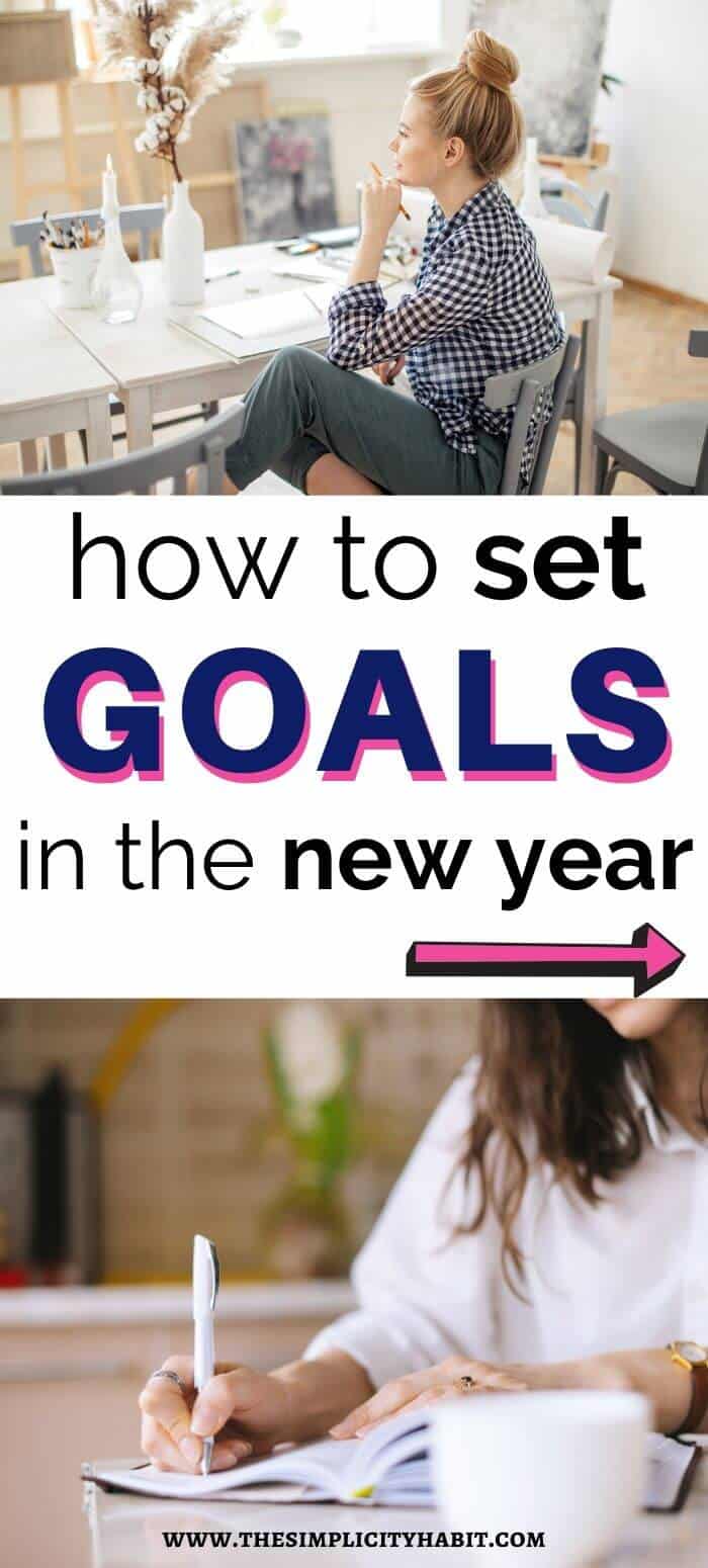 How to Set Goals In the New Year - The Simplicity Habit