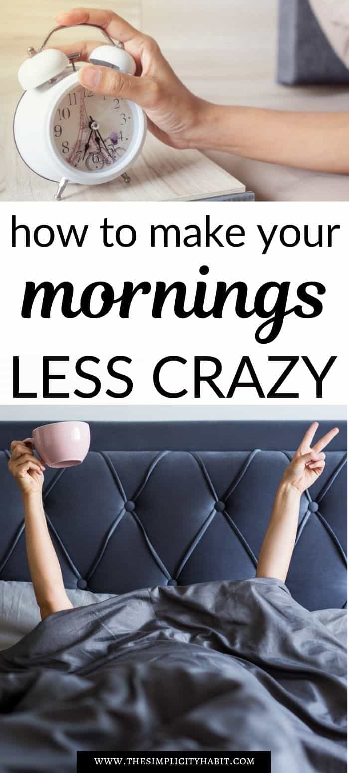 Tips on How to Make Your Mornings Less Crazy - The Simplicity Habit
