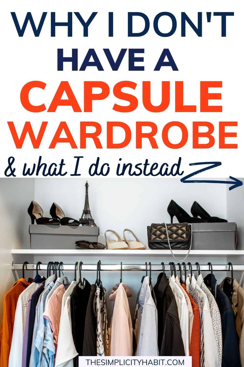 A Simple Alternative to a Capsule Wardrobe - The Simplicity Habit