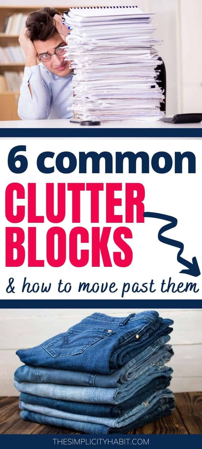Clutter Blocks- How Your Stuff Holds You Back - The Simplicity Habit