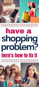 What to do if you have a shopping problem - The Simplicity Habit