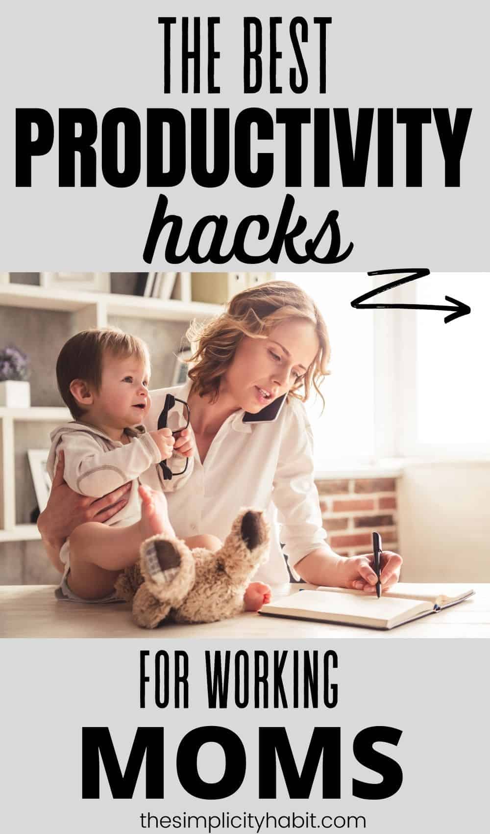 Productivity Tips for Working Moms - How to Get Things Done! - The ...