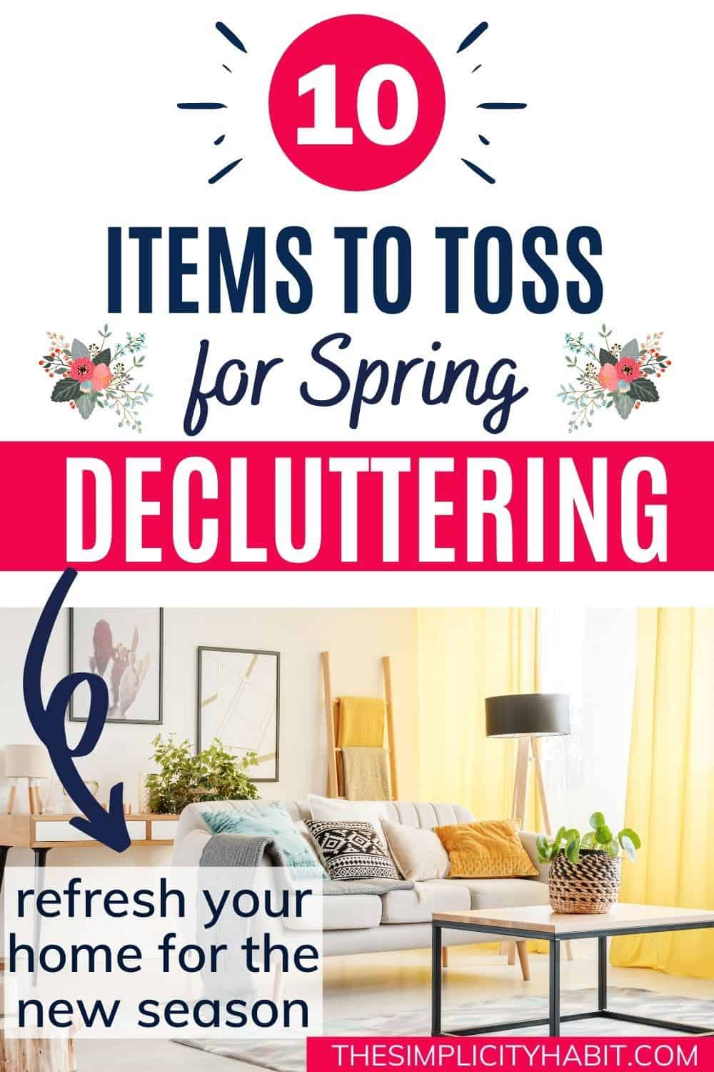 Spring Decluttering Checklist: 10 Helpful Items to Remove to Lighten ...