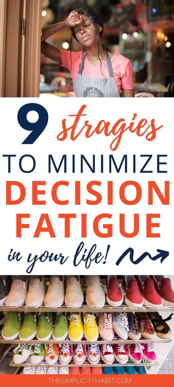 What Is Decision Fatigue & How To Minimize It - The Simplicity Habit