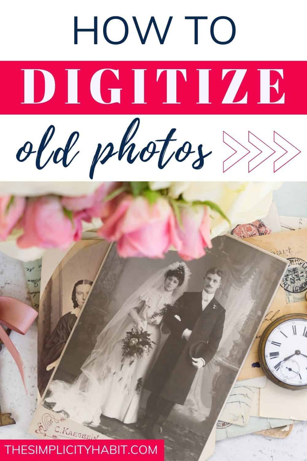 How to Digitize Old Photos to Preserve Precious Memories - The ...