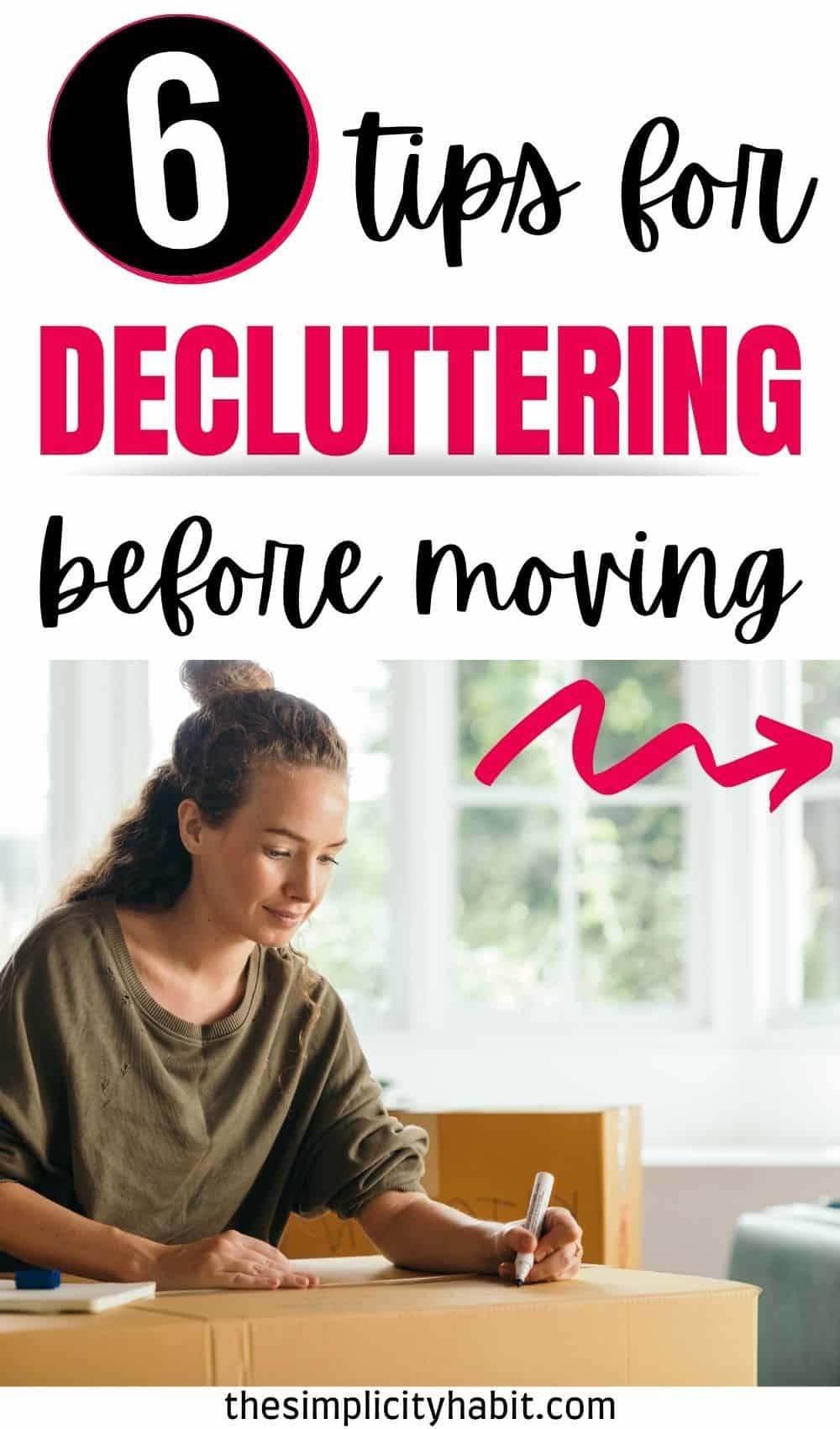 6 Simple Tips on Decluttering and Organizing Before a Move - The ...