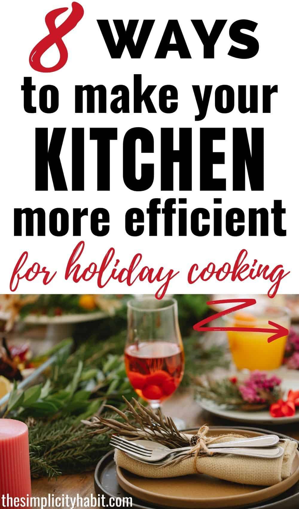 8 Ways to Make Your Kitchen More Efficient for Holiday Cooking - The ...