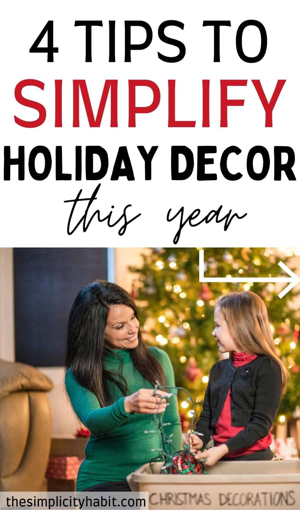 4 Tips for Simplifying Décor This Holiday Season - The Simplicity Habit
