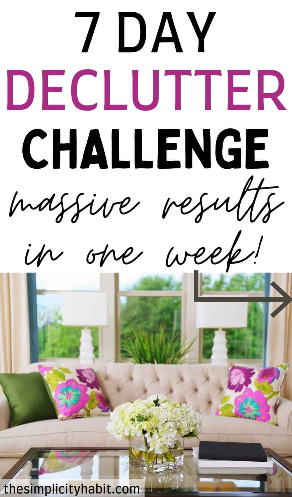 7 Day Declutter Challenge Declutter Your Home In A Week The