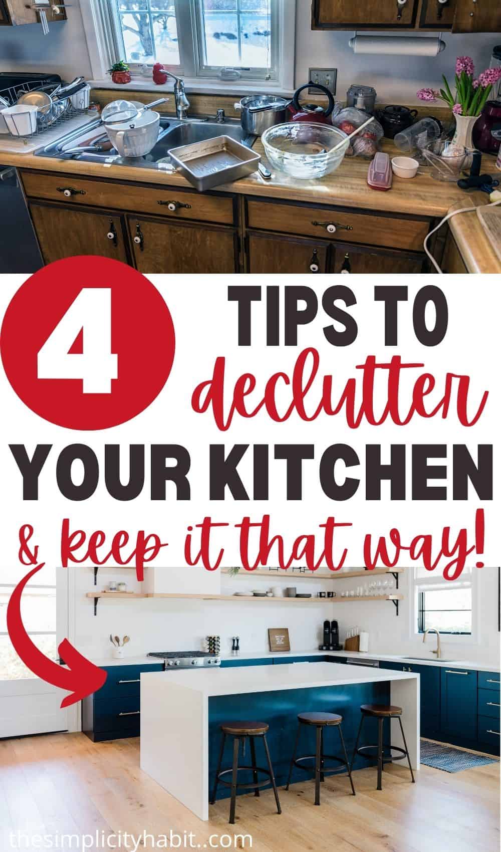 How to Declutter Your Kitchen (& Keep It That Way!) - The Simplicity Habit