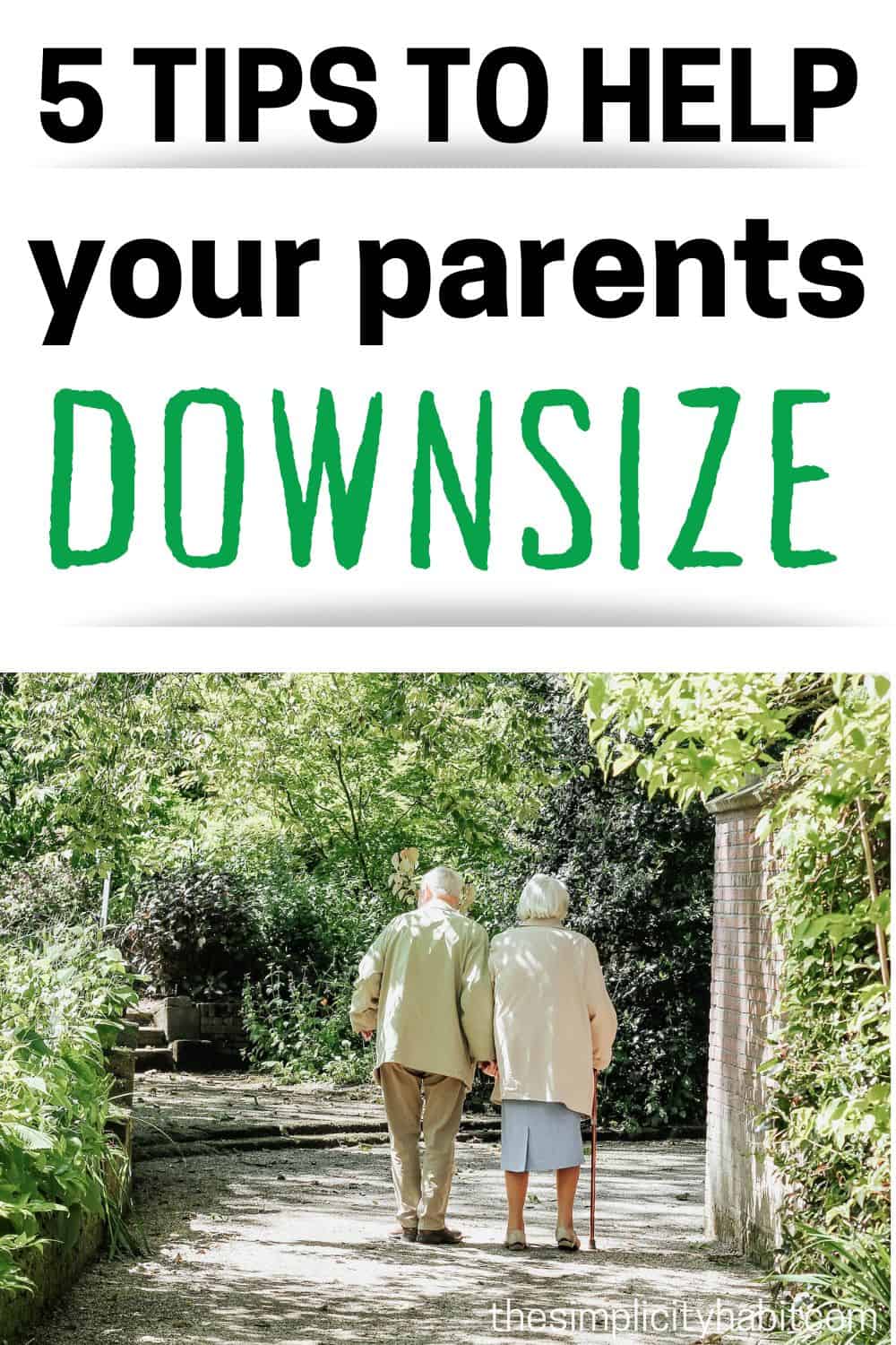 Helping Your Elderly Parents Downsize: 5 Tips to Ease the Transition ...