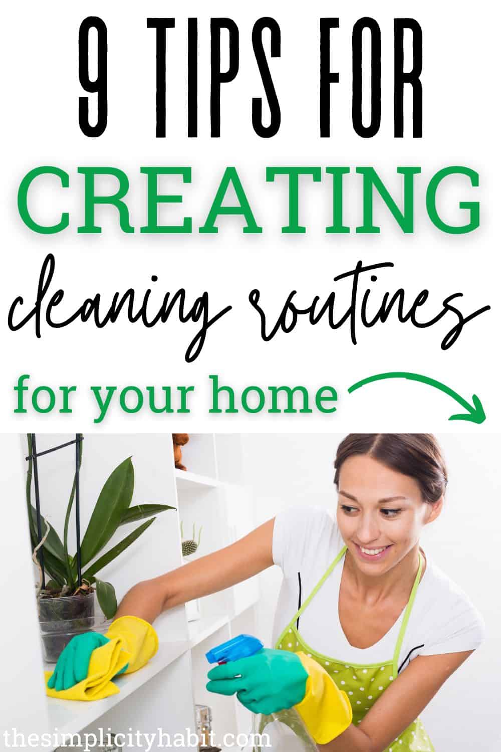 How to Stay on Top of Chores by Creating Cleaning Routines - The ...