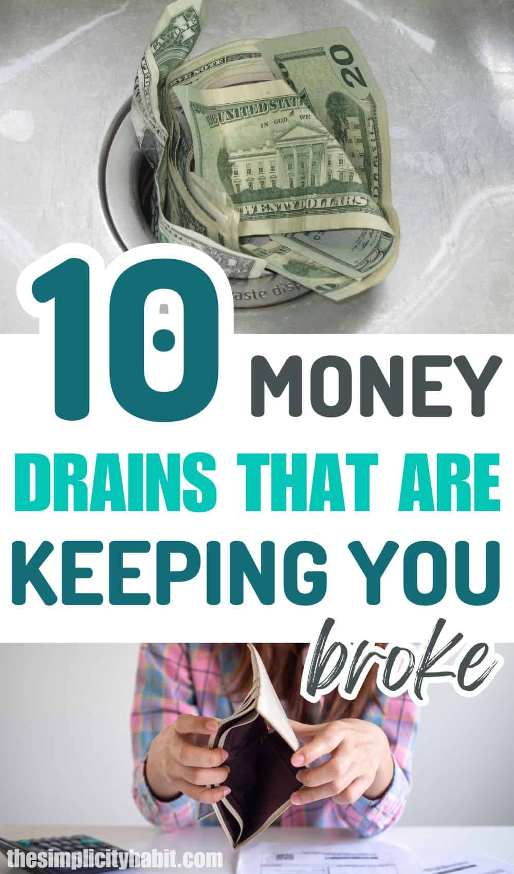 Top 10 Money Drains (With Ways to Slow the Flow) - The Simplicity Habit