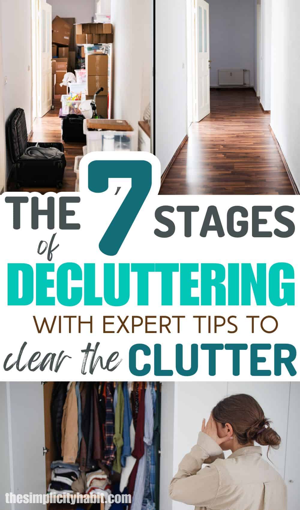 The 7 Stages of Decluttering: Expert Tips on How to Clear the Clutter ...