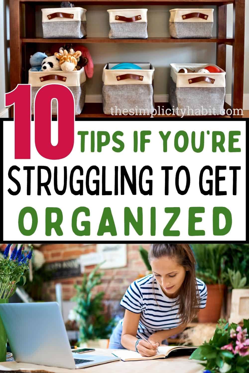 10 Best Beginner Tips for People Who Struggle to Stay Organized - The ...