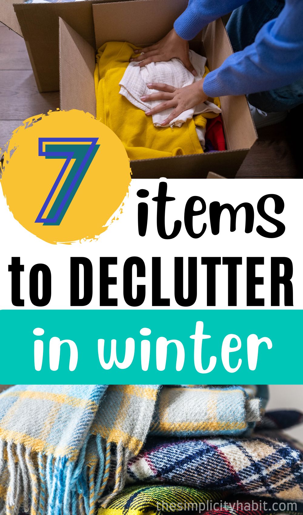 What to Declutter During the Winter: 7 Things to Clear Out - The ...