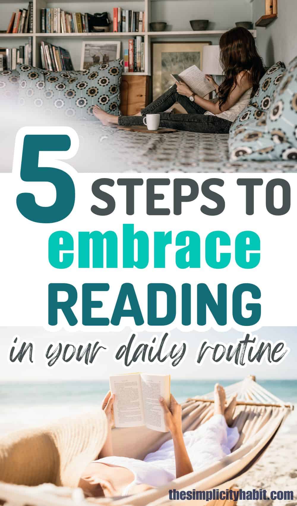 Expand Your Mind: 5 Simple Steps to Embrace Reading in Your Daily ...