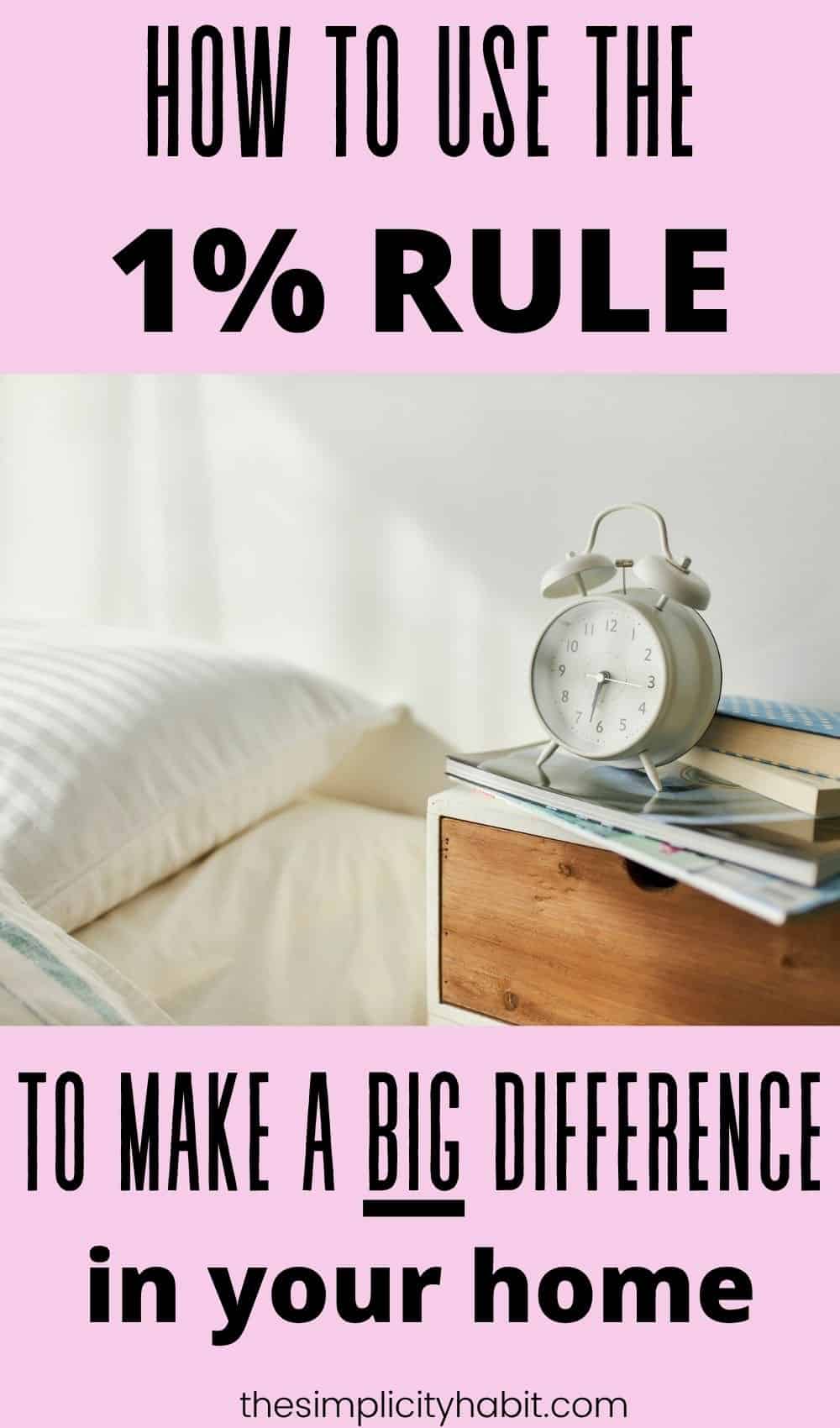 How to Use the 1% Rule in Your Home to Make a Big Difference - The ...